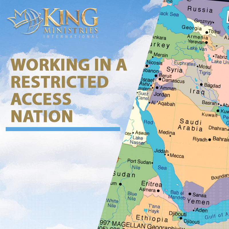 Working in a Restricted Access Country to Tell People About Jesus