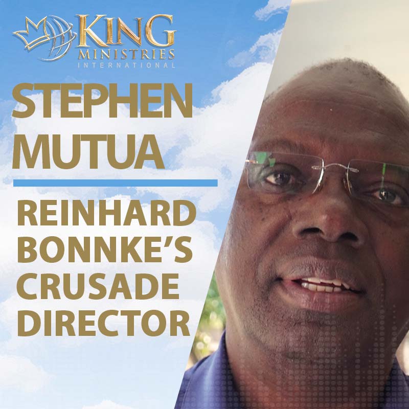 Stephen Mutua | Reinhard Bonnke's Crusade Director