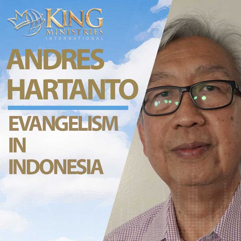 Andres Hartanto | Evangelism in Indonesia
