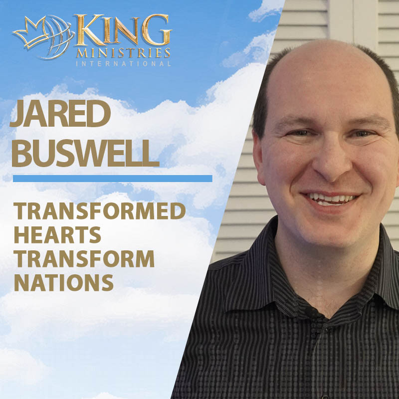 Jared Buswell | Transformed Hearts Transform Nations