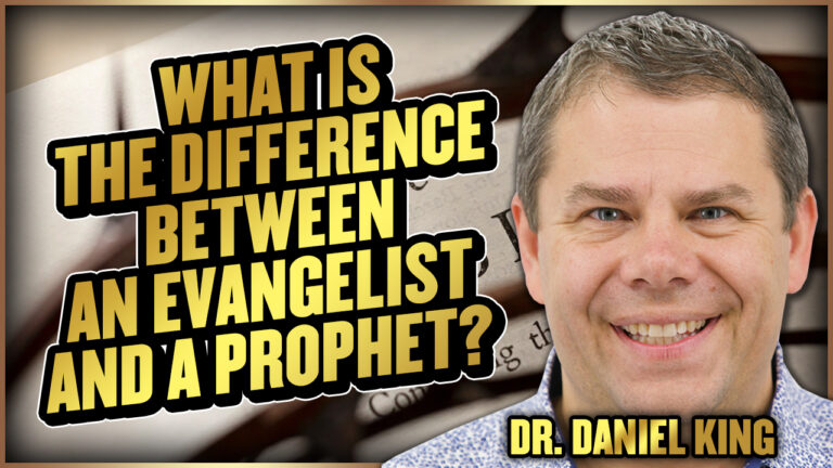 What Is The Difference Between An Evangelist And A Prophet? - King ...
