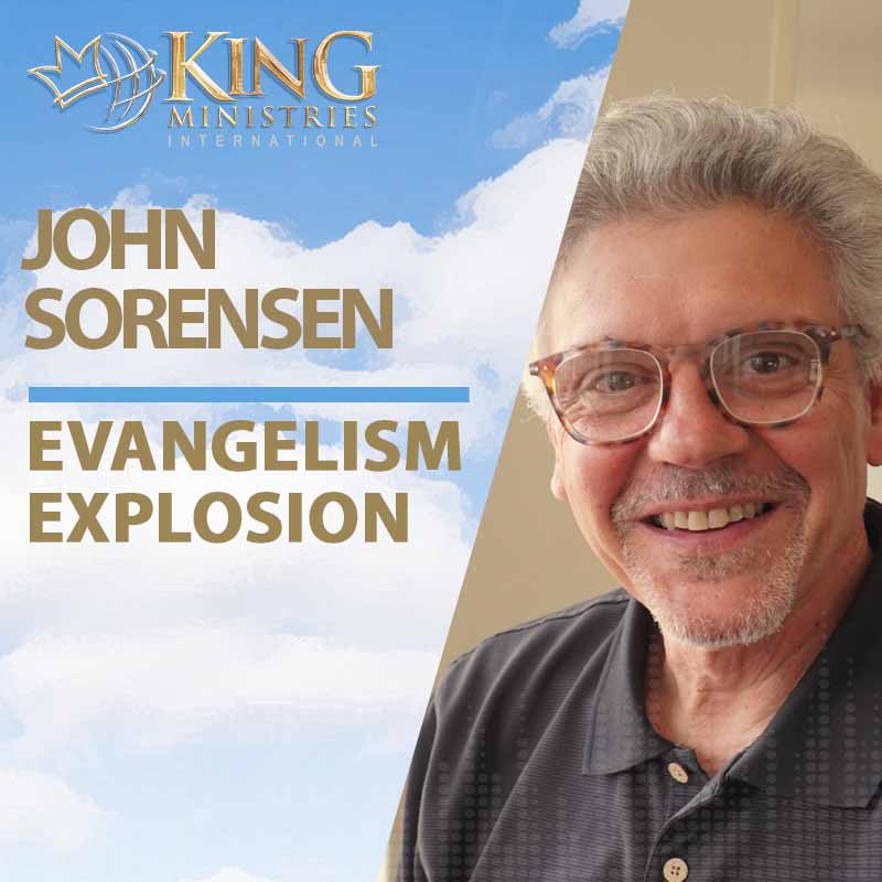 Evangelism Explosion | John Sorensen