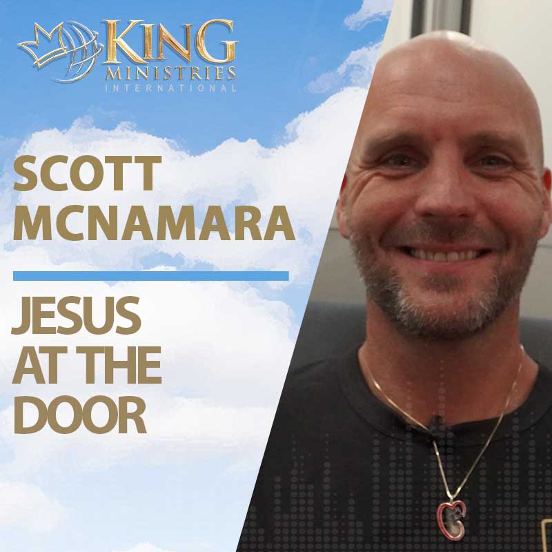 Scott McNamara | Jesus At the Door